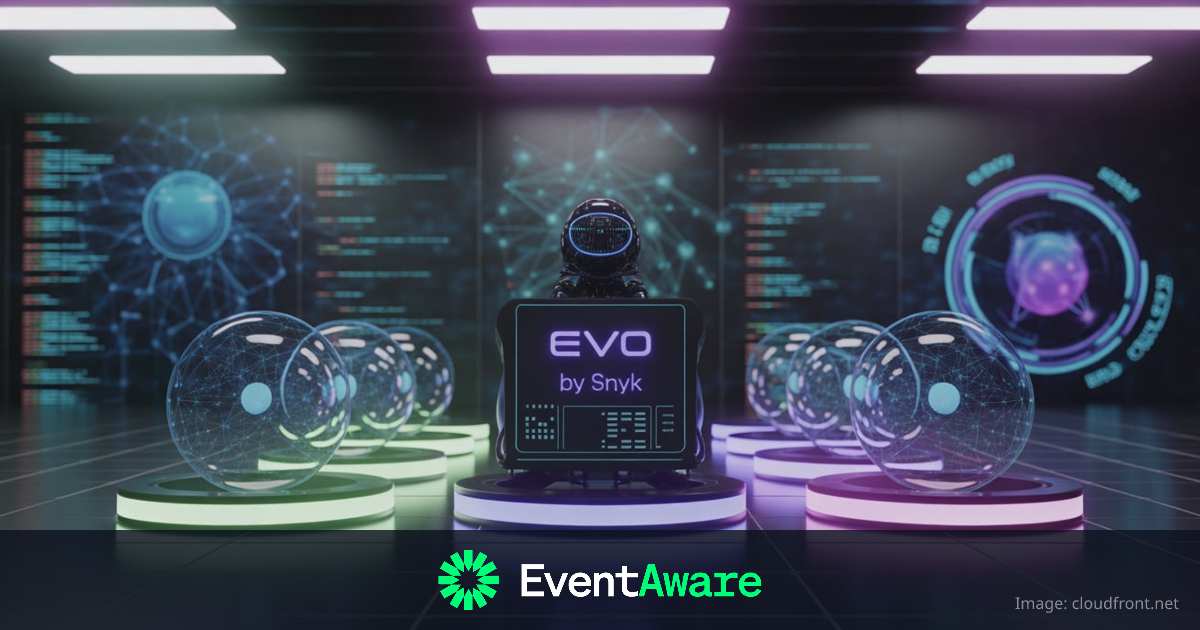 EventAware - Snyk Launches Evo, First Agentic Security Orchestration ...